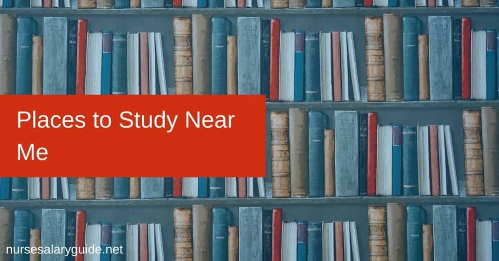 Find The Best Places to Study Today - Nurse Salary Guide