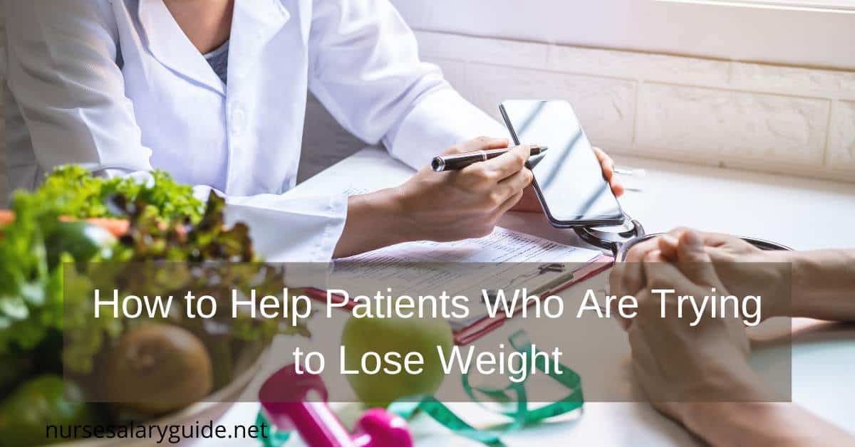 How to Help Patients Who Are Trying to Lose Weight: 4 Practical and ...